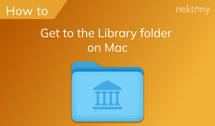 Mac Library Folder How To Find Library Nektony
